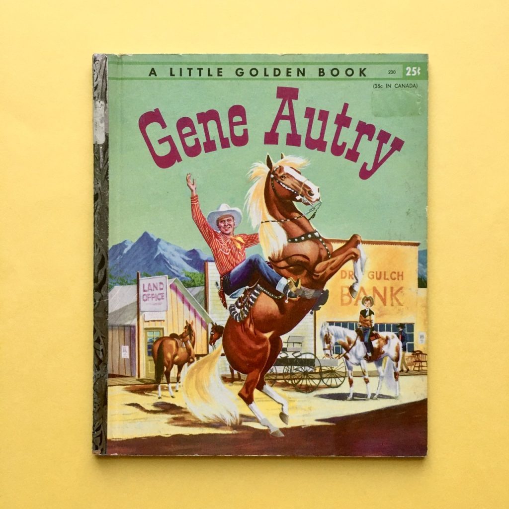 Gene Autry, A (1st), Vintage Little Golden Book, 1955, LGB, Cowboy ...